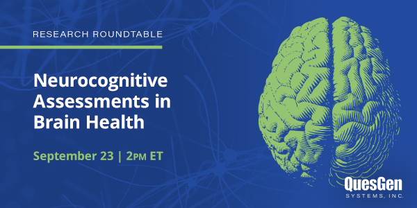Research Roundtable: Neurocognitive Assessments in Brain Health